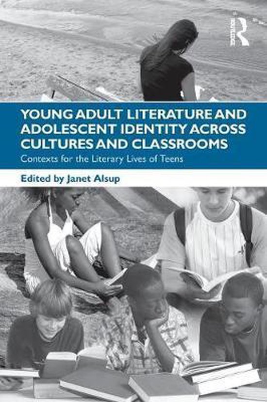 Young Adult Literature and Adolescent Identity Across Cultures and ...