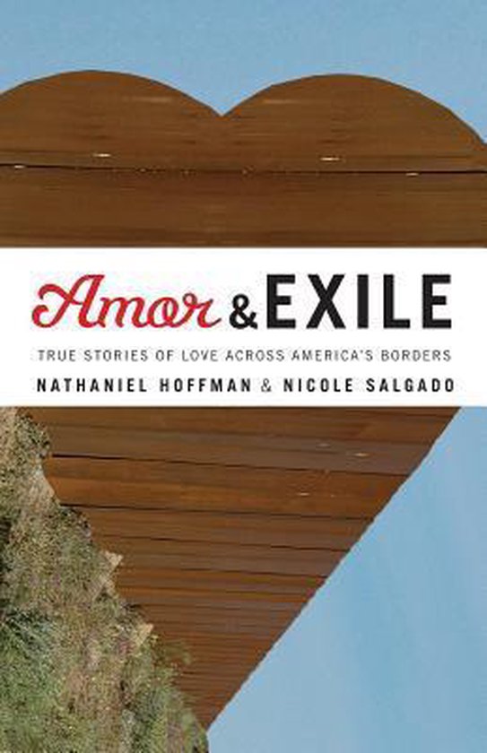 Amor and Exile, Nathaniel Hoffman | 9780615824062 | Boeken | bol.com