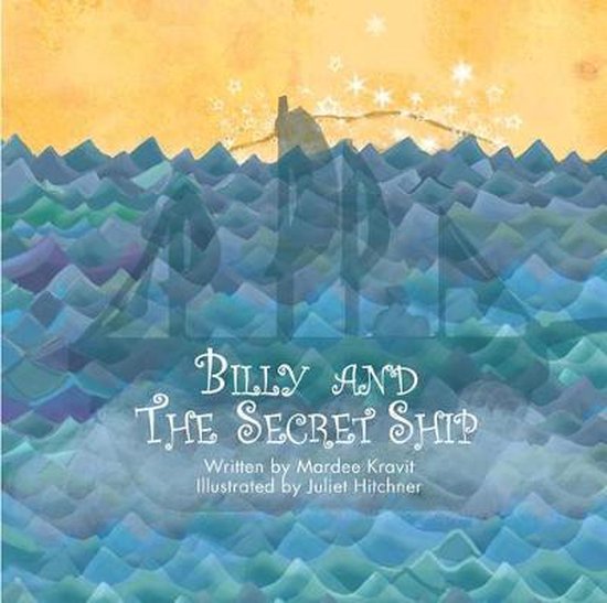 Billy and the Secret Ship, Mardee Kravit | 9781887276795 | Boeken | bol.com