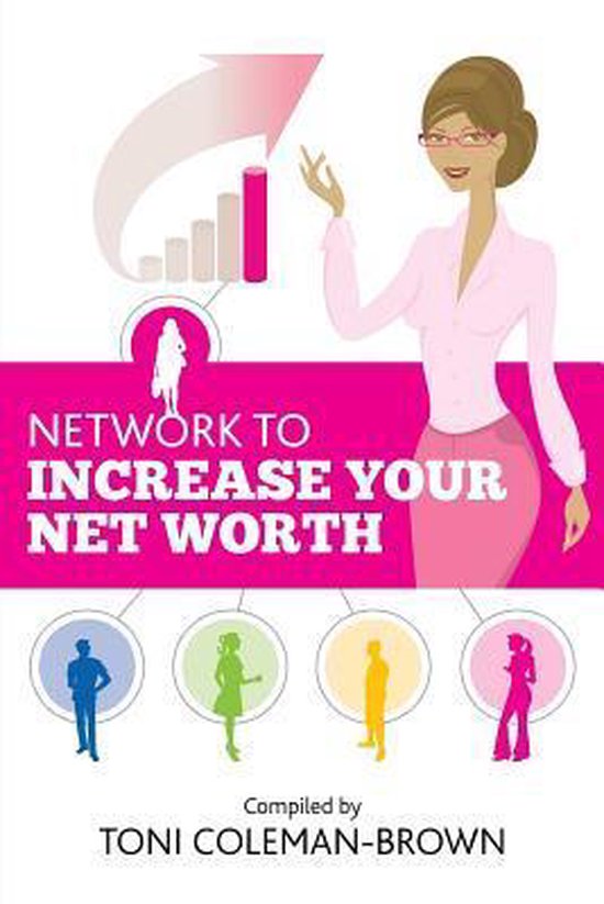 Network to Increase Your Net Worth | 9780957556119 | Boeken | bol.com