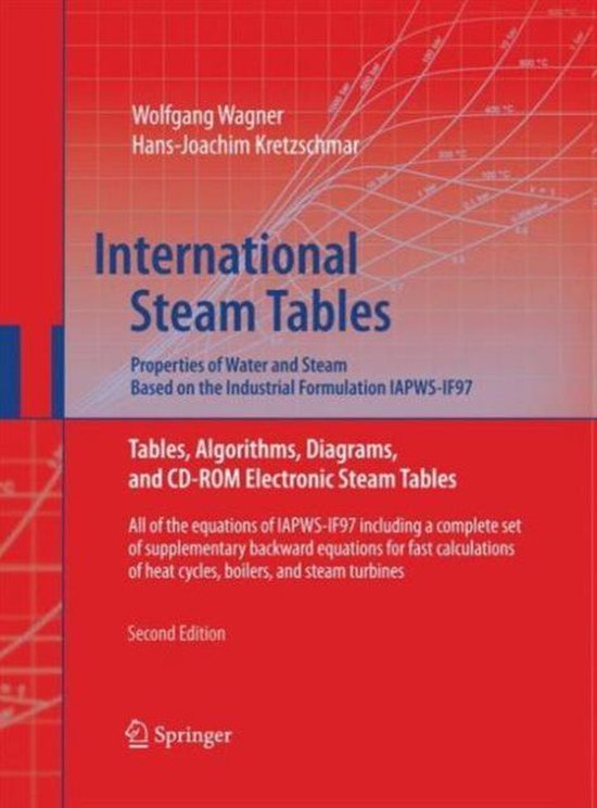 International Steam Tables - Properties of Water and Steam based on the ...