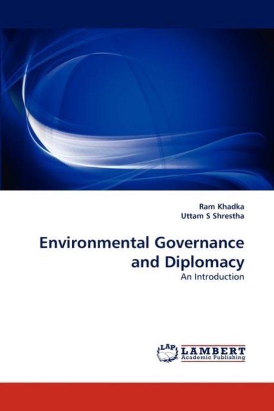Environmental Governance and Diplomacy | 9783844323948 | Ram Khadka ...