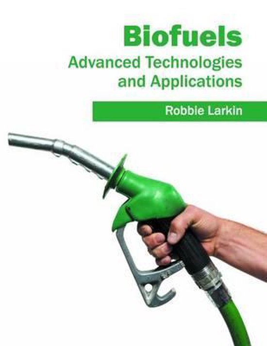 Biofuels | 9781682860762 | Boeken | bol