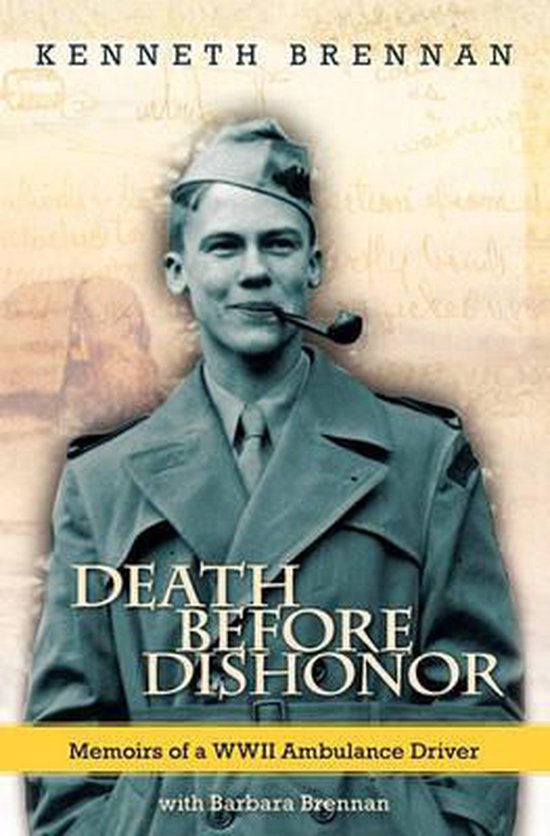 Death Before Dishonor, Kenneth Brennan | 9781453668986 | Boeken | bol