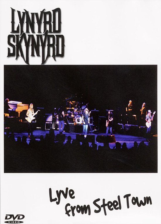 Lyve from Steel Town, Lynyrd Skynyrd | Muziek | bol