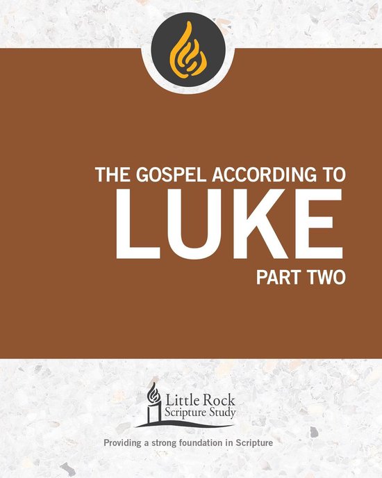 Little Rock Scripture Study 2 - The Gospel According to Luke, Part Two (ebook),... | bol.com