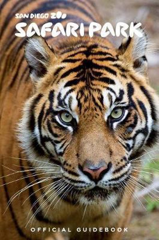 San Diego Zoo Safari Park Official Guidebook, San Diego Zoo Wildlife ...