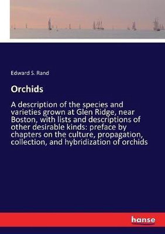 Orchids | 9783337218096 | Edward S Rand | Boeken | bol