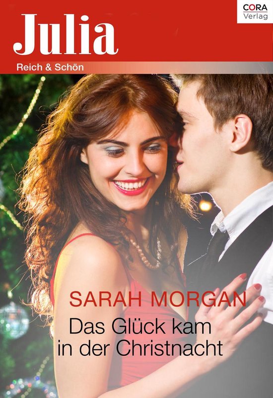 Julia - Das Glück kam in der Christnacht (ebook), Sarah Morgan ...