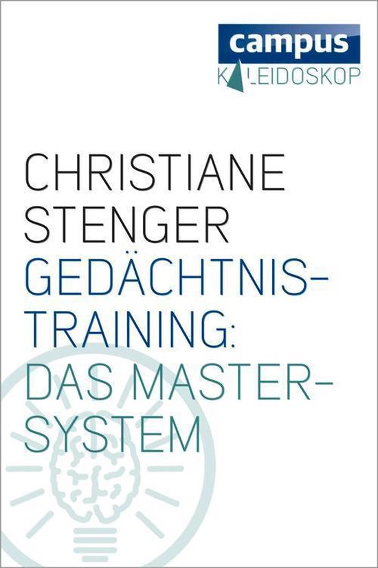 Kaleidoskop - Gedächtnistraining: Das Master-System (ebook), Christiane ...