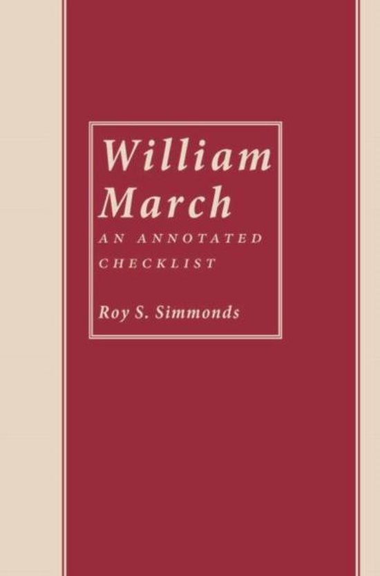 William March | 9780817358525 | Roy S. Simmonds | Boeken | bol.com