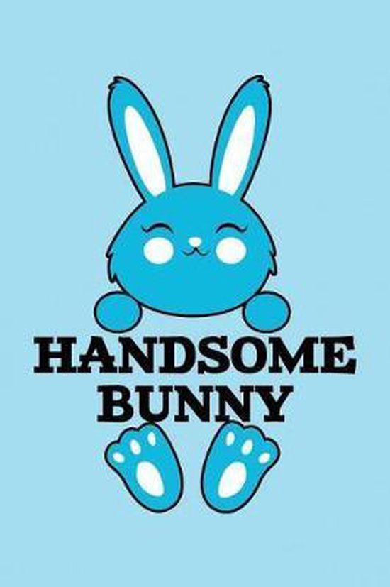 Handsome Bunny, Pkreations Ester Stationery Journals | 9781798895375 ...