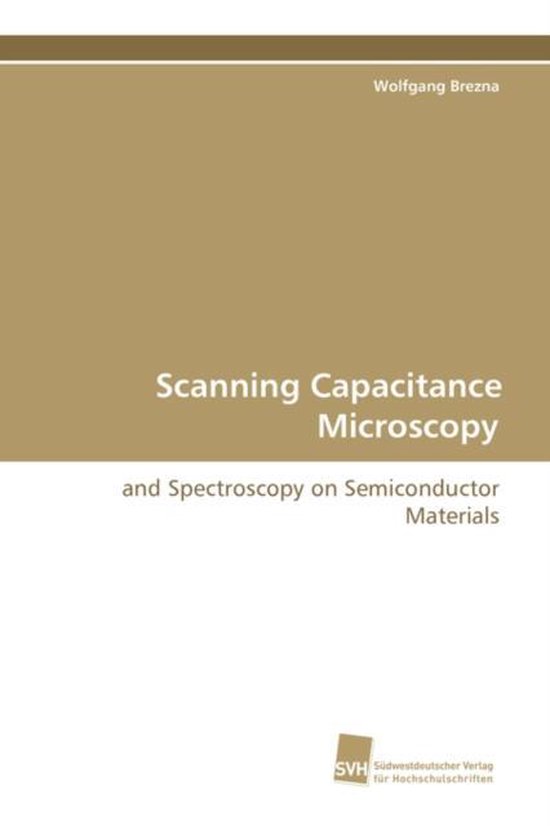 Scanning Capacitance Microscopy | 9783838102672 | Wolfgang Brezna ...