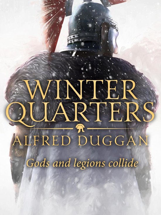 Winter Quarters (ebook), Alfred Duggan | 9781788630528 | Boeken | bol.com