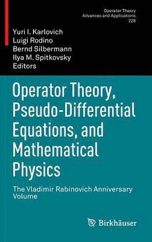 Operator Theory, Pseudo-Differential Equations, and Mathematical Physics |... | bol.com