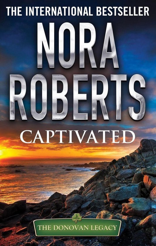 Donovan Legacy - Captivated (ebook), Nora Roberts | 9781405524278 | Boeken | bol.com