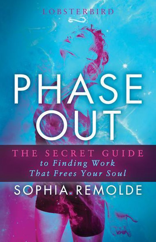 Phase Out (ebook), Sophia Remolde | 9781683508441 | Boeken | bol