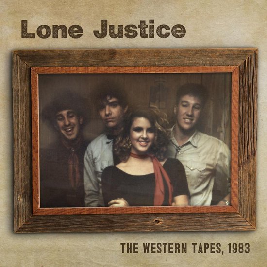 The Western Tapes. 1983, Lone Justice | CD (album) | Muziek | bol
