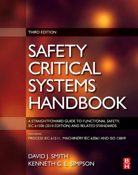 Safety Critical Systems Handbook | 9780080967813 | David Smith | Boeken ...