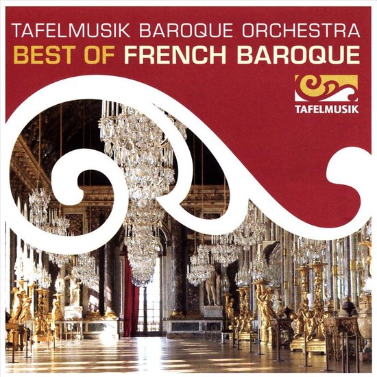 Best of French Baroque, Tafelmusik Baroque Orchestra | CD (album ...