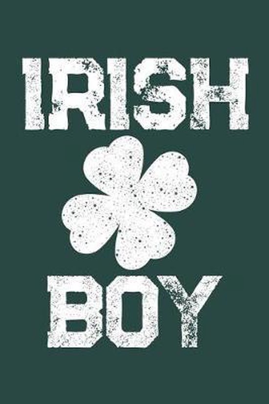 Irish Boy, Stringly Books | 9781797535005 | Boeken | bol.com