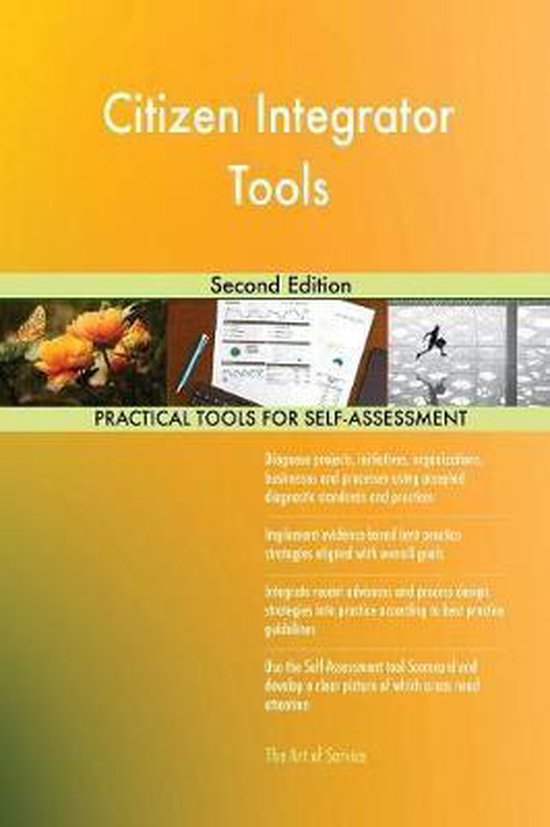 Citizen Integrator Tools Second Edition | 9780655404989 | Gerardus Blokdyk | Boeken | bol.com