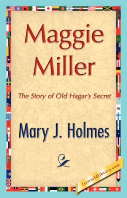 Maggie Miller, J Holmes Mary J Holmes | 9781421847559 | Boeken | bol.com
