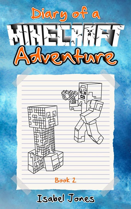 Diary of a Minecraft Adventure 2 - Diary of a Minecraft Adventure ...