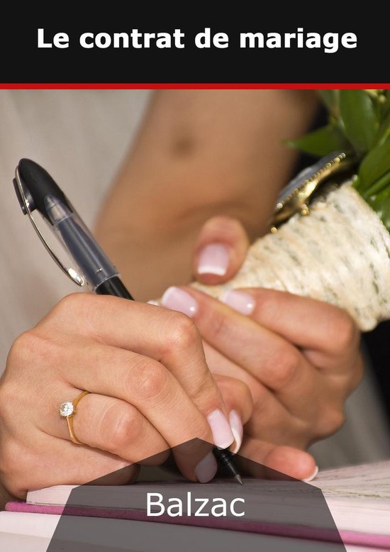 Le contrat de mariage (ebook), Honoré de Balzac | 9782322145706 | Boeken | bol.com