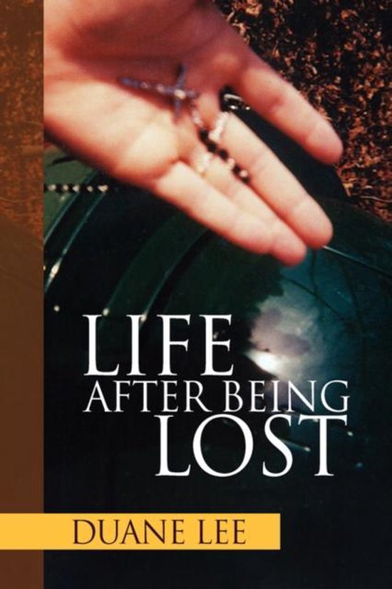 Life After Being Lost, Duane Lee | 9781436308649 | Boeken | bol.com