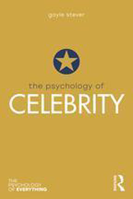 The Psychology of Everything - The Psychology of Celebrity (ebook ...