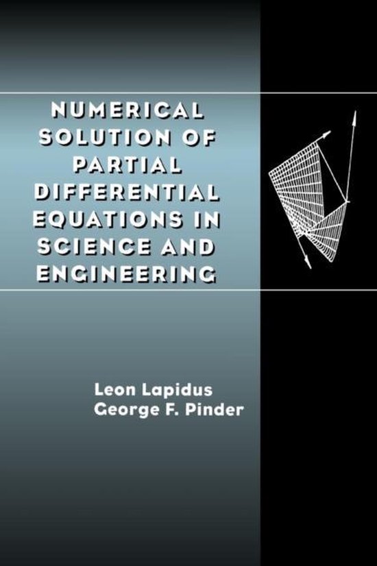 Numerical Solution Of Partial Differential Equations In Science And ...