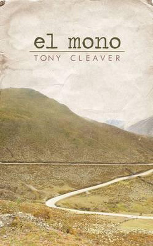 El Mono, Tony Cleaver | 9781909716179 | Boeken | bol.com