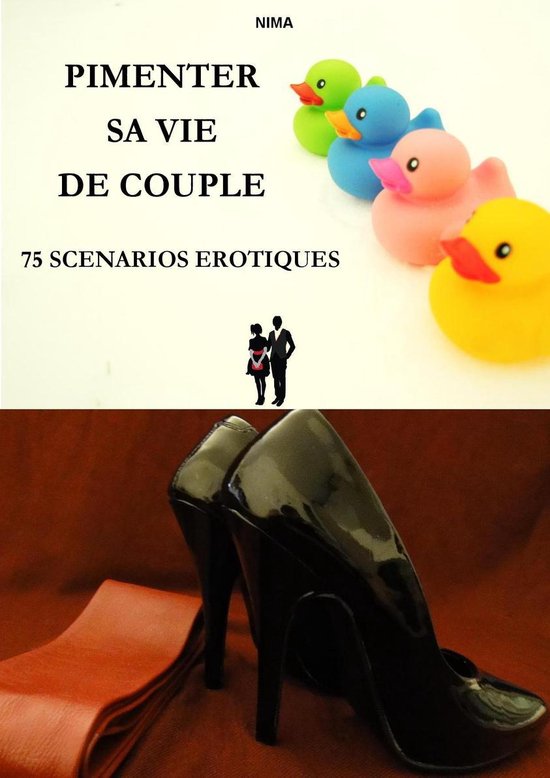 Pimenter Sa Vie De Couple Ebook Eric Dubreuil 1230002270289