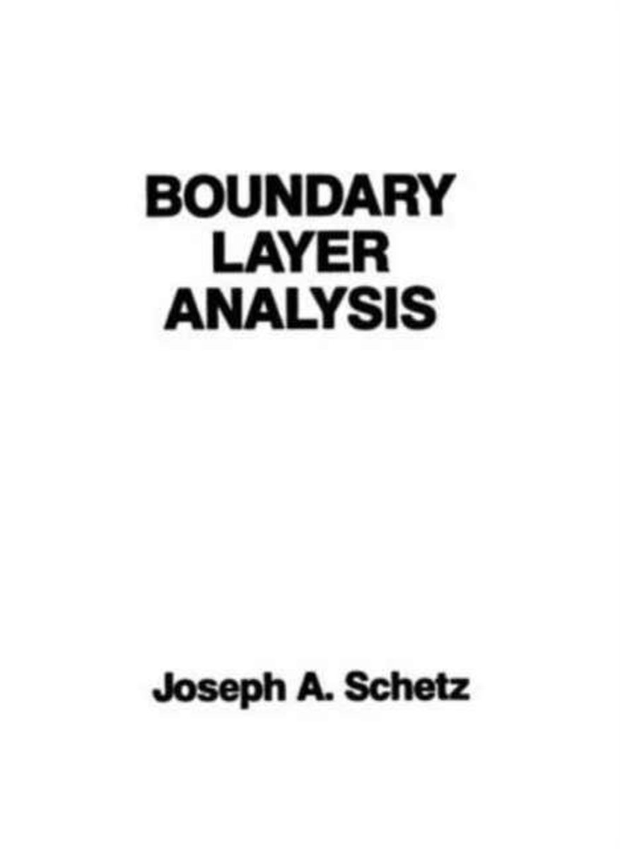 Boundary Layer Analysis, Joseph A. Schetz | 9780130868855 | Boeken | bol