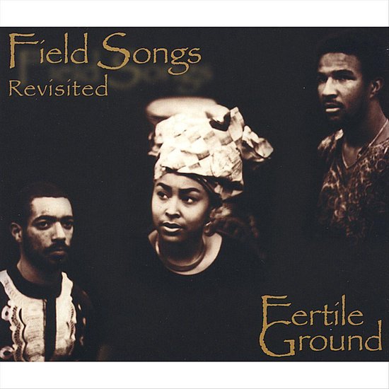 Field Songs Revisited, Fertile Ground | CD (album) | Muziek | bol