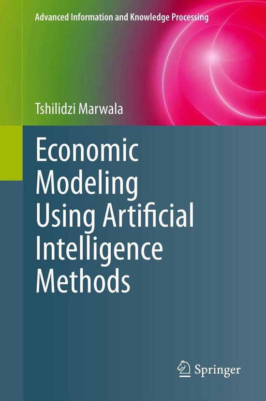 Advanced Information and Knowledge Processing - Economic Modeling Using Artificial... | bol.com