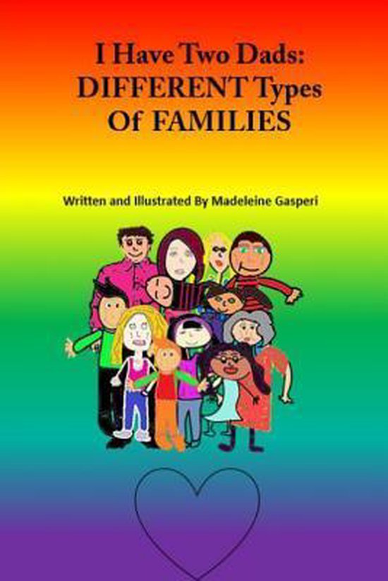 I Have Two Dads, Madeleine Gasperi | 9781499522693 | Boeken | bol.com