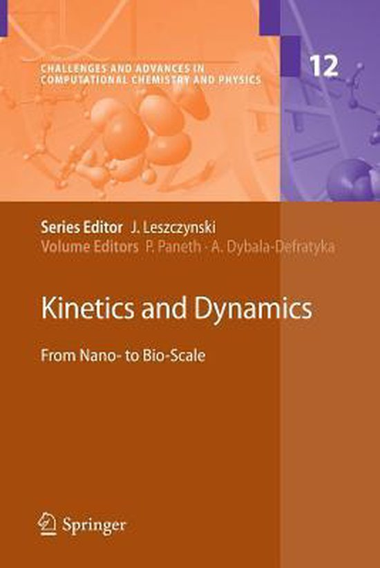 Kinetics and Dynamics | 9789400732957 | Boeken | bol.com