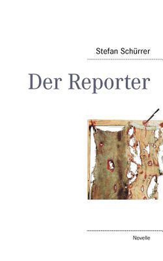 Der Reporter, Stefan Schürrer | 9783848214815 | Boeken | bol