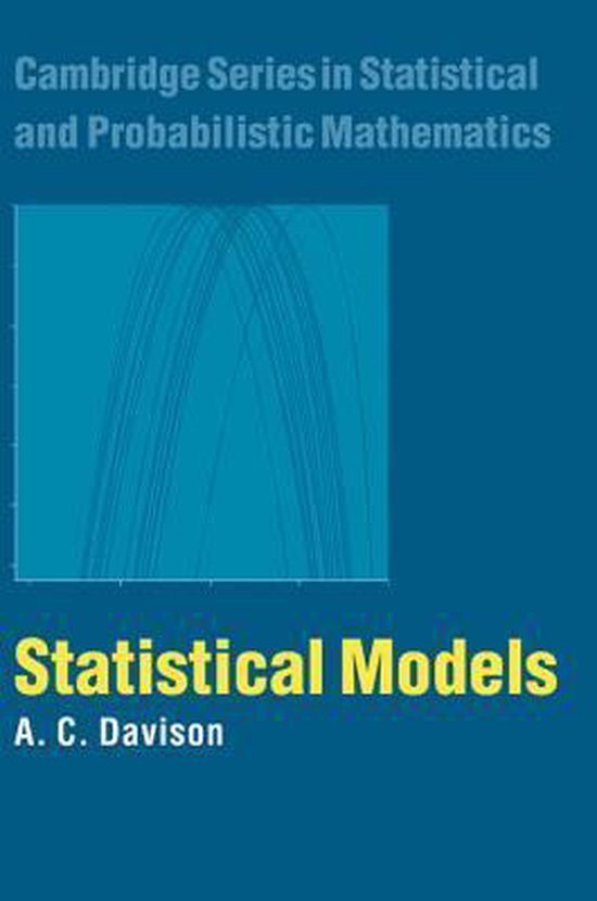 Statistical Models | 9780521773393 | A. C. Davison | Boeken | bol.com