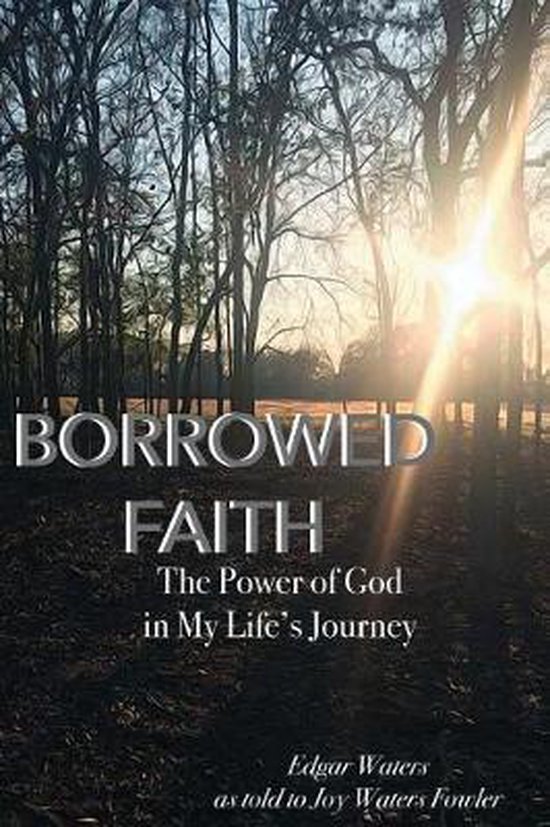 Borrowed Faith, Edgar Waters | 9781722959210 | Boeken | bol