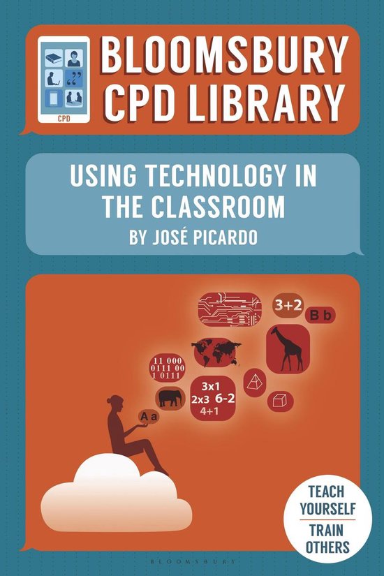 Bloomsbury CPD Library - Bloomsbury CPD Library: Using Technology in ...