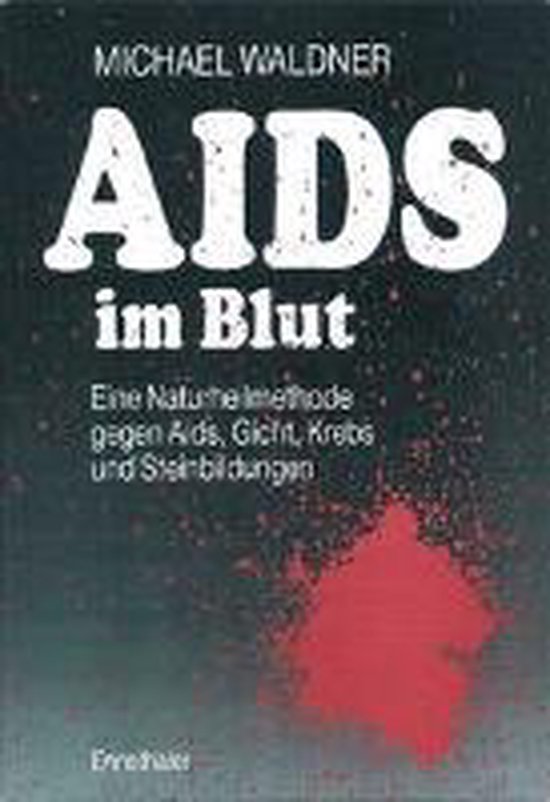 AIDS im Blut, Michael Waldner | 9783850683227 | Boeken | bol
