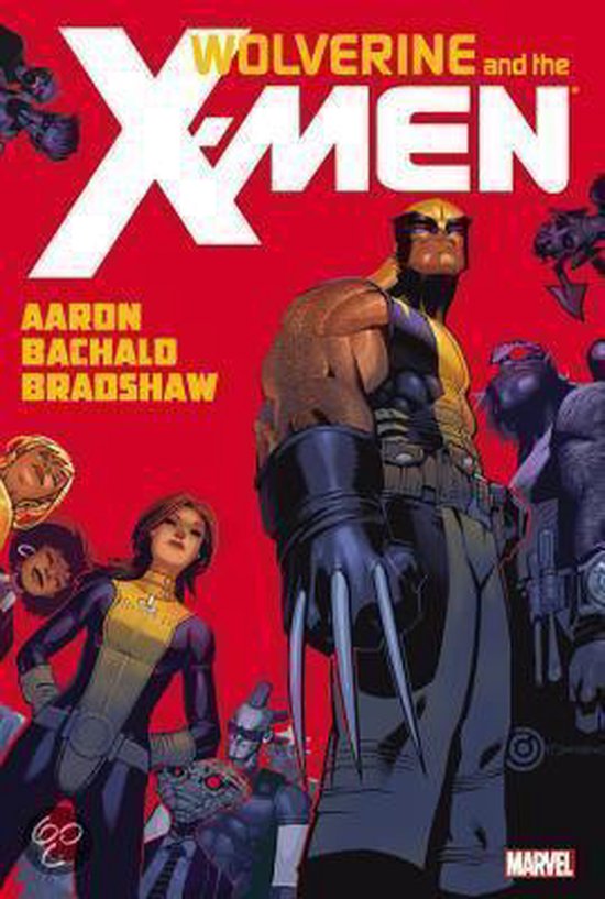 Wolverine & The X-Men By Jason Aaron, Jason Aaron | 9780785156796 ...