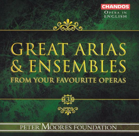Great Arias & Ensembles From Your Favourite Operas, various artists ...