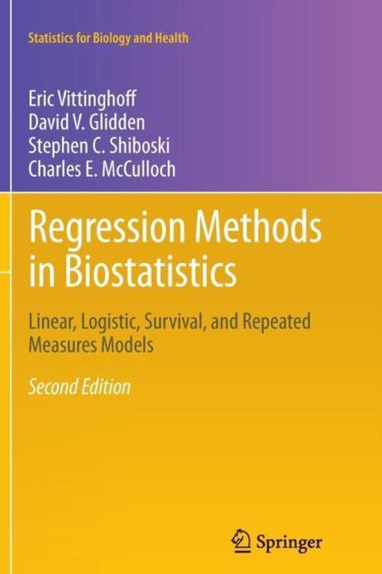 Regression Methods in Biostatistics | 9781489998545 | Eric Vittinghoff | Boeken | bol.com