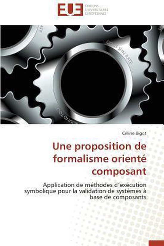 Une proposition de formalisme orienté composant, Bigot-C ...