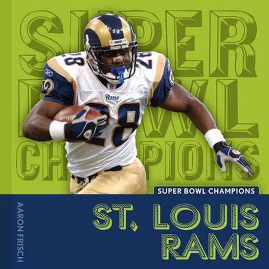 St. Louis Rams | 9781608180271 | Aaron Frisch | Boeken | bol.com