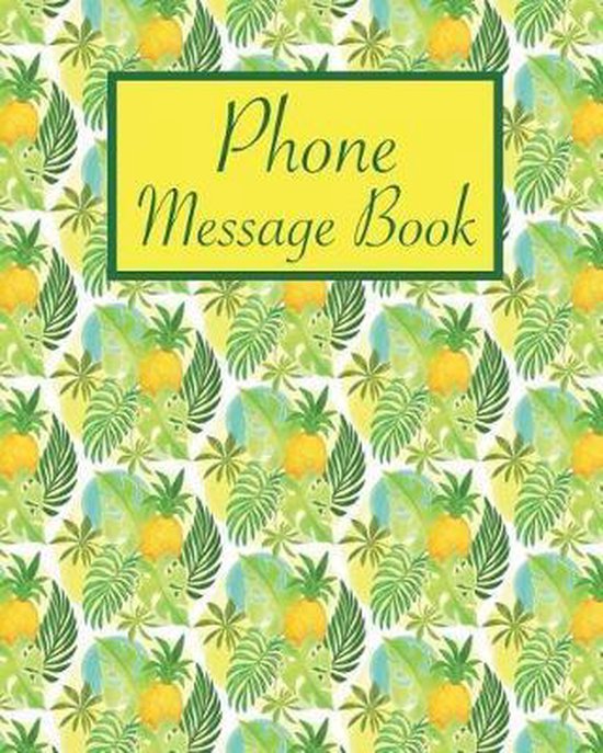 Phone Call Logbook- Phone Message Book | 9781728903057 | Daisy Nora ...